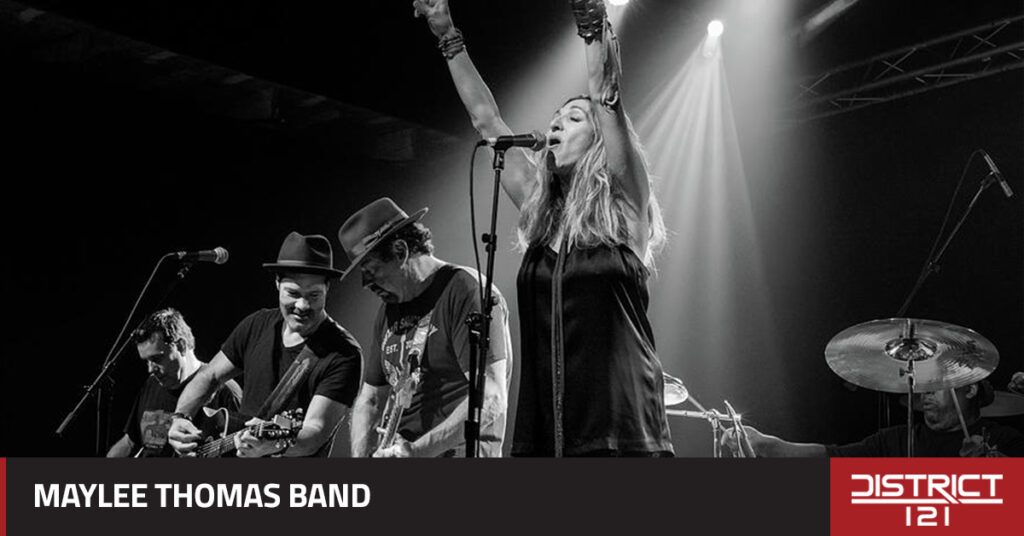 Maylee Thomas Band Performs July 7 – District 121