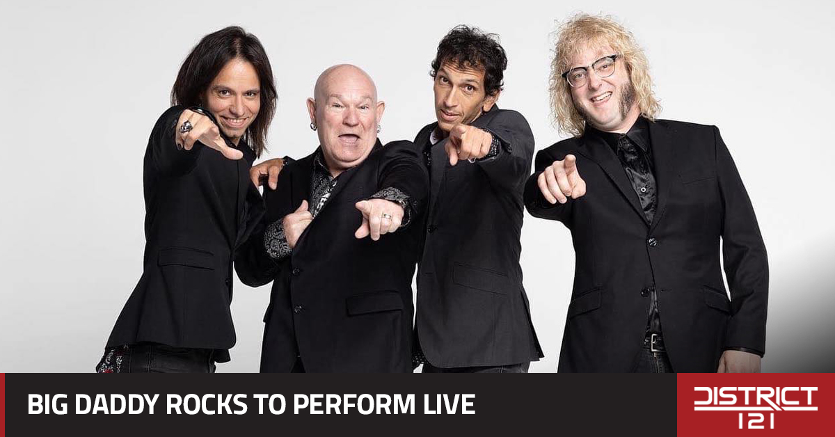 Big Daddy Rocks, ’80s Rock Band, Performs Live November 23 – District 121