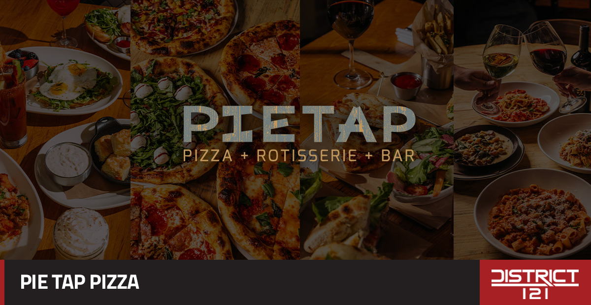 Visit Pie Tap Pizza for Handcrafted Pizza in McKinney – District 121